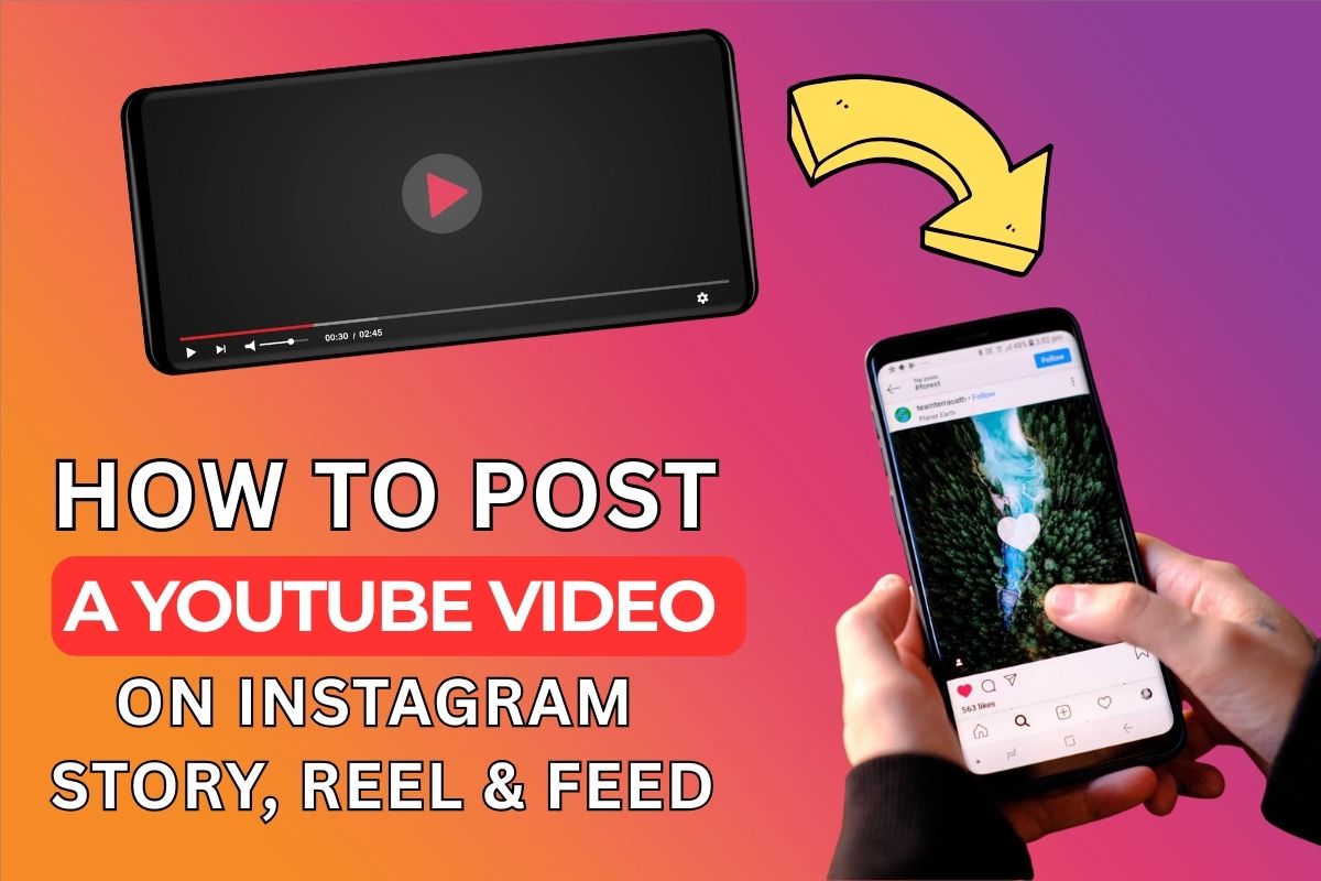 How to Post a YouTube Video on Instagram Easily